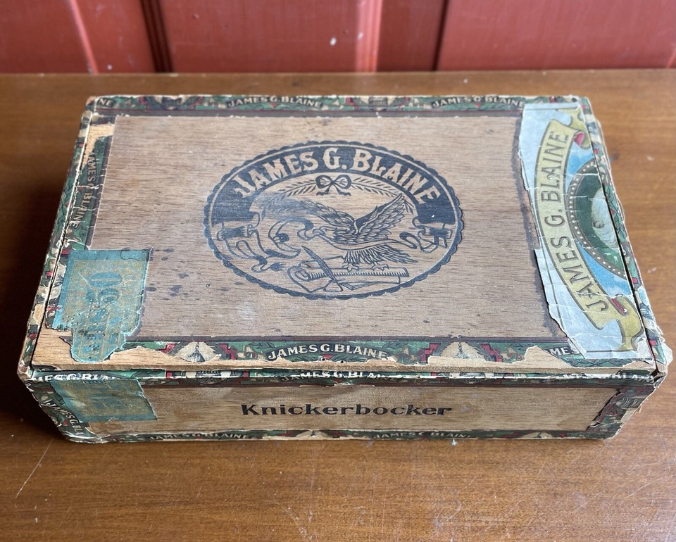 Antique James G Blaine Knickerbocker Cigar Box Empty Tobacco Maine ...