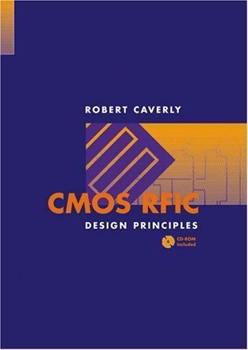 CMOS RFIC Design Principles by Robert Caverly (2007, Hardcover) for ...