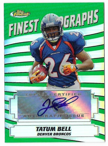 Tatum Bell 2005 Topps Finest Autograph Refractor #FA-TB Denver Broncos ...