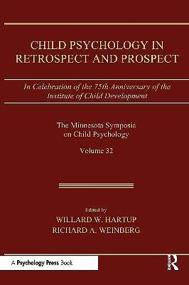 Child Psychology in Retrospect and Prospect: in Celebration of the 75th ...