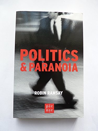 Politics & Paranoia by Robin Ramsay Paperback / softback Book The Fast ...