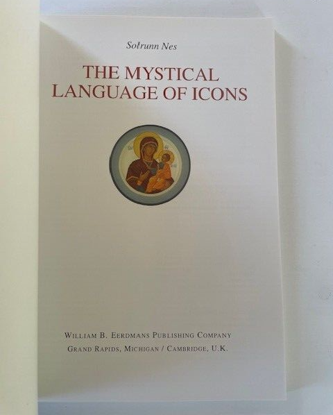 The Mystical Language of Icons Solrunn Nes Illustrated Like New ...