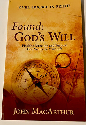 Found : God's Will by John F. MacArthur Jr - Paperback 9781564767400| eBay