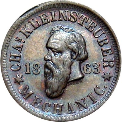 1863 Milwaukee Wisconsin Civil War Token Chas Kleinsteuber Mechanic ...