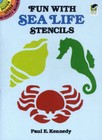 Fun with Sea Life Stencils (Dover Stencils) - Paperback - GOOD ...