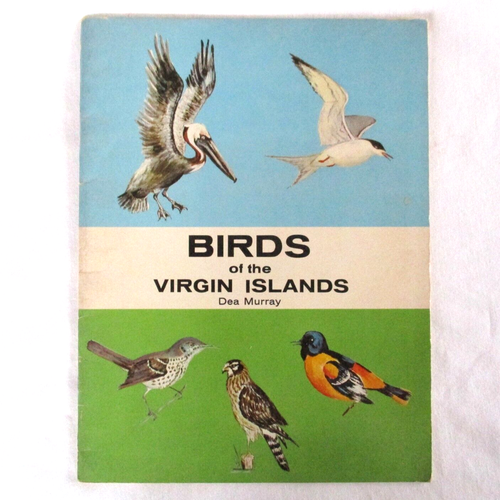 Birds of the Virgin Islands by Dea Murray Illustrated Reference Book ...