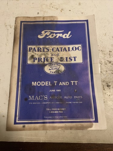 Mac's Antique Auto Ford Model T and TT Parts Catalog and Price List ...