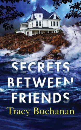 Secrets Between Friends by Tracy Buchanan (2022, Compact Disc ...