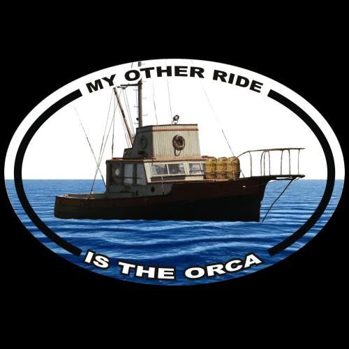 New "MY OTHER RIDE IS THE ORCA" Jaws Quint DECAL, Amity Island Great ...
