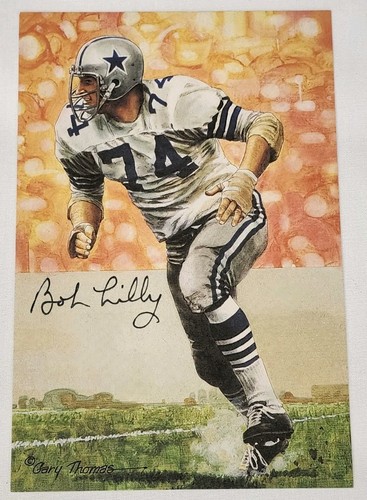 Bob Lilly Signed Autographed NFL HOF Goal Line Art Card GOLD GLAC ...