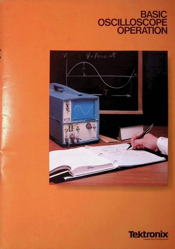 Tektronix Basic Oscilloscope Operation Manual 1978 Waveform Analysis ...