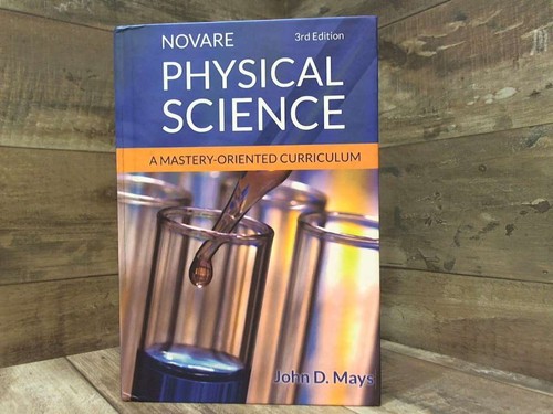 Novare Physical Science by John D. Mays Classical Academic Press 9780998169910| eBay