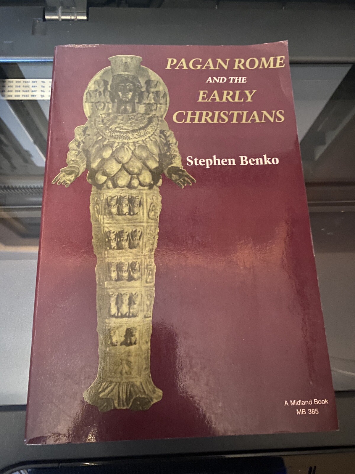 Pagan Rome and the Early Christians by Stephen Benko Softcover 1984 ...