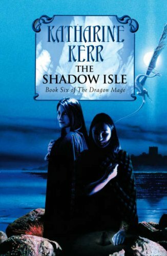 The Shadow Isle (Deverry Cycle) By Katharine Kerr | eBay