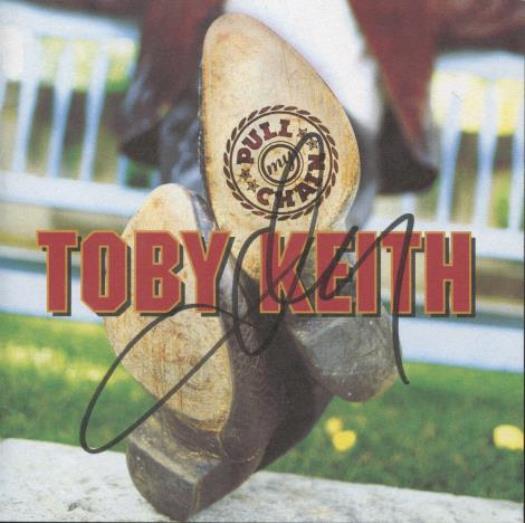 Toby Keith: Pull My Chain MUSIC AUDIO CD country rock songs! SIGNED ...
