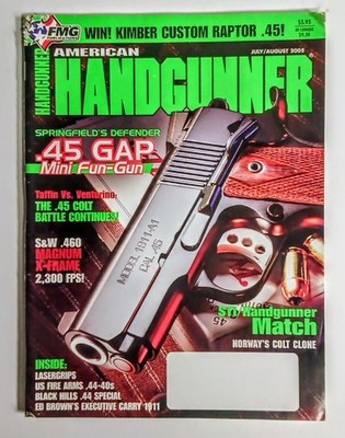 Vintage American Handgunner Magazine July August 2005 Springfield 45 ...