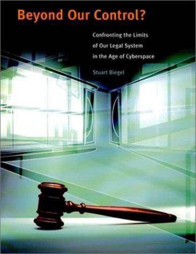 Beyond Our Control? : Confronting the Limits of Our Legal System in the ...