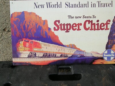 Santa Fe Super Chief Passenger Train Metal Sign 16x10 New | eBay