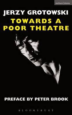 Towards a Poor Theatre by Jerzy Grotowski (English) Paperback Book ...