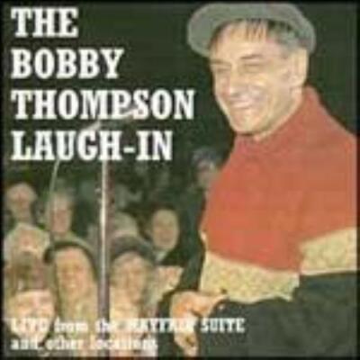 Thompson, Bobby : The Bobby Thompson Laugh-In CD Expertly Refurbished ...