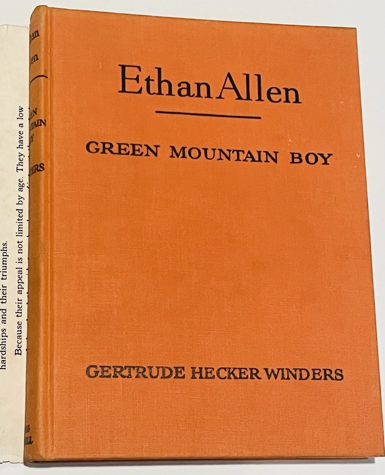 Ethan Allen Green Mountain Boy Gertrude Hecker Winders 1954 Childhood ...