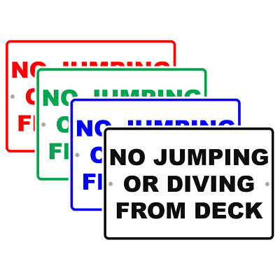 No Jumping Or Diving From Deck Swimming Pool Safety Alert Aluminum ...
