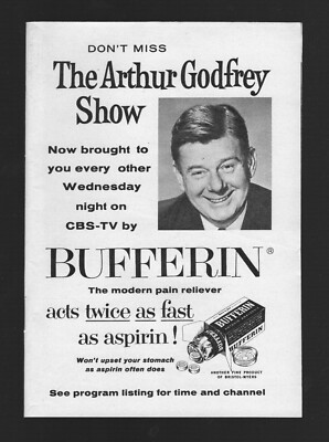 1957 PRINT AD~BUFFERIN Bristol Myers Aspirin Headache ARTHUR GODFREY ...