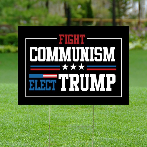 Fight Communism Elect Trump Vance 2025 Take America Back Yard Sign | eBay