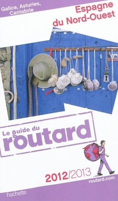 Guide du Routard Espagne du Nord-Ouest 2012/2013, Collectif | eBay