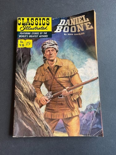 Classics IIlustrated #96 - Daniel Boone, 1st Print HRN 97 (1952) VG+ | eBay
