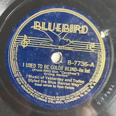 10" 78 RPM-Blue Barron/Russ Carlyle-I Used To Be Color Blind/The Yam/B ...
