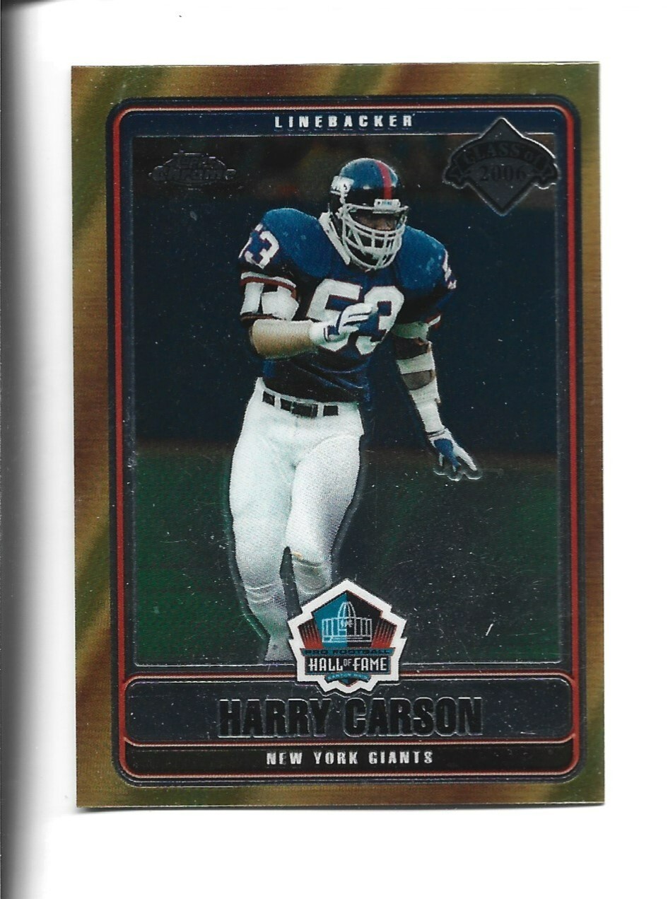 2006 Topps Chrome Hall of Fame #HOFT-HC Harry Carson card, New York ...