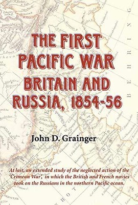 John D Grainger The First Pacific War (Relié) | eBay