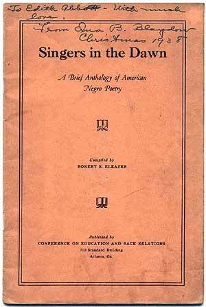 Robert B ELEAZER / Singers in the Dawn Brief Anthology of American ...