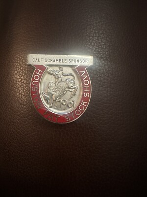 Houston Fat Stock Show & Rodeo Calf scramble sponsor Badge Pin 1961 | eBay