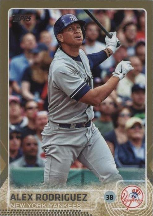 2015 Topps - Alex Rodriguez #493 Gold /2015 for sale online | eBay