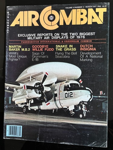 AIR COMBAT du 3/1977; Martin Baker M.B.2/ Goodbye Willie Fudd/ Dutch ...