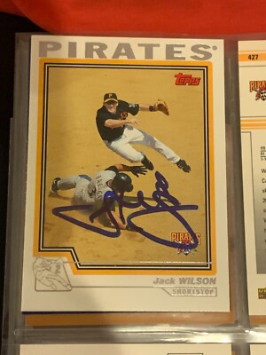 JACK WILSON AUTOGRAPHED SIGNED 2004 TOPPS CARD PIRATES COA | eBay