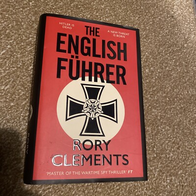 The English Fuhrer by Clements, Rory (Hardback) | eBay UK