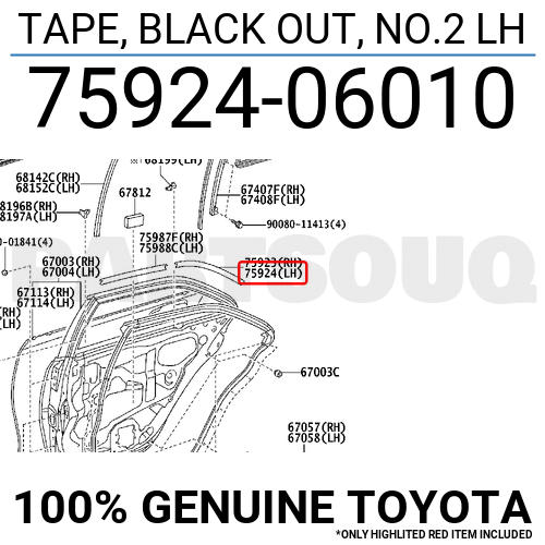 7592406010 Genuine Toyota TAPE, BLACK OUT, NO.2 LH 75924-06010 | eBay