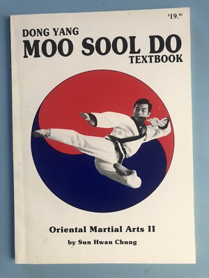 Sun Hwan Chung Signed and Autographed Dong Yang Moo Sool Do Textbook ...