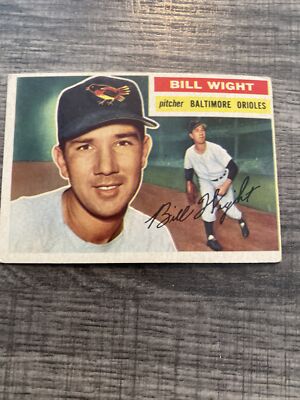 1956 Topps Set 286 Bill Wight | eBay