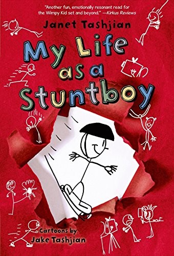 My Life as a Stuntboy (The My Life series) by Tashjian, Janet, Tashjian ...