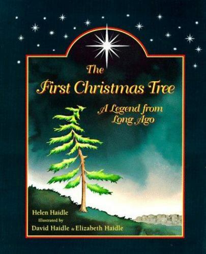 The First Christmas Tree: A Legend from Long Ago 9780801043932 | eBay
