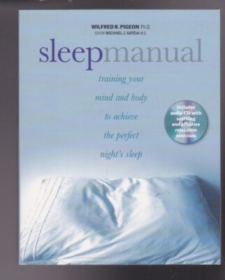 Sleep Manual: Training Your Mind & Body for the Perfect Night's Sleep ...
