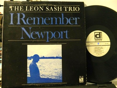 THE LEON SASH TRIO I Remember Newport ** orig. US issue 1967 Delmark ...
