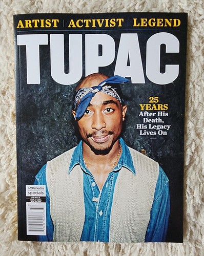 Tupac Shakur 25 Years After His Death Magazine Artist Legend Rapper New ...