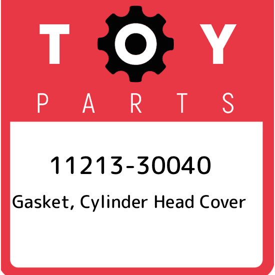 11213-30040 Toyota Gasket, cylinder head cover 1121330040, New Genuine ...