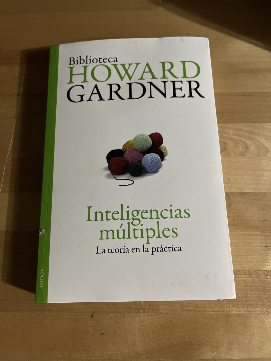Inteligencias Multiples Howard Gardner Teoría De Las Inteligencias