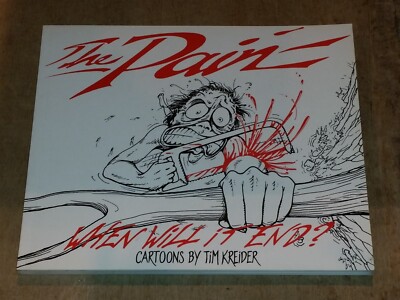 PAIN WHEN WILL IT END TIM KREIDER FANTAGRAPHICS TPB (PAPERBACK) 1560975687